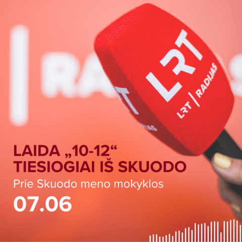 LRT Radijas atvyksta į Skuodą! - Skuodo rajono savivaldybė